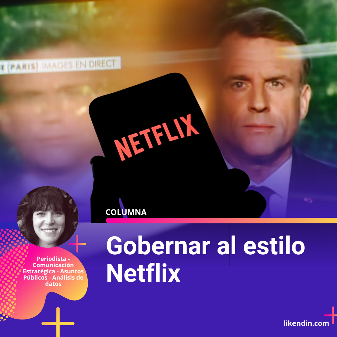 Gobernar al estilo Netflix – Somos Me Gusta